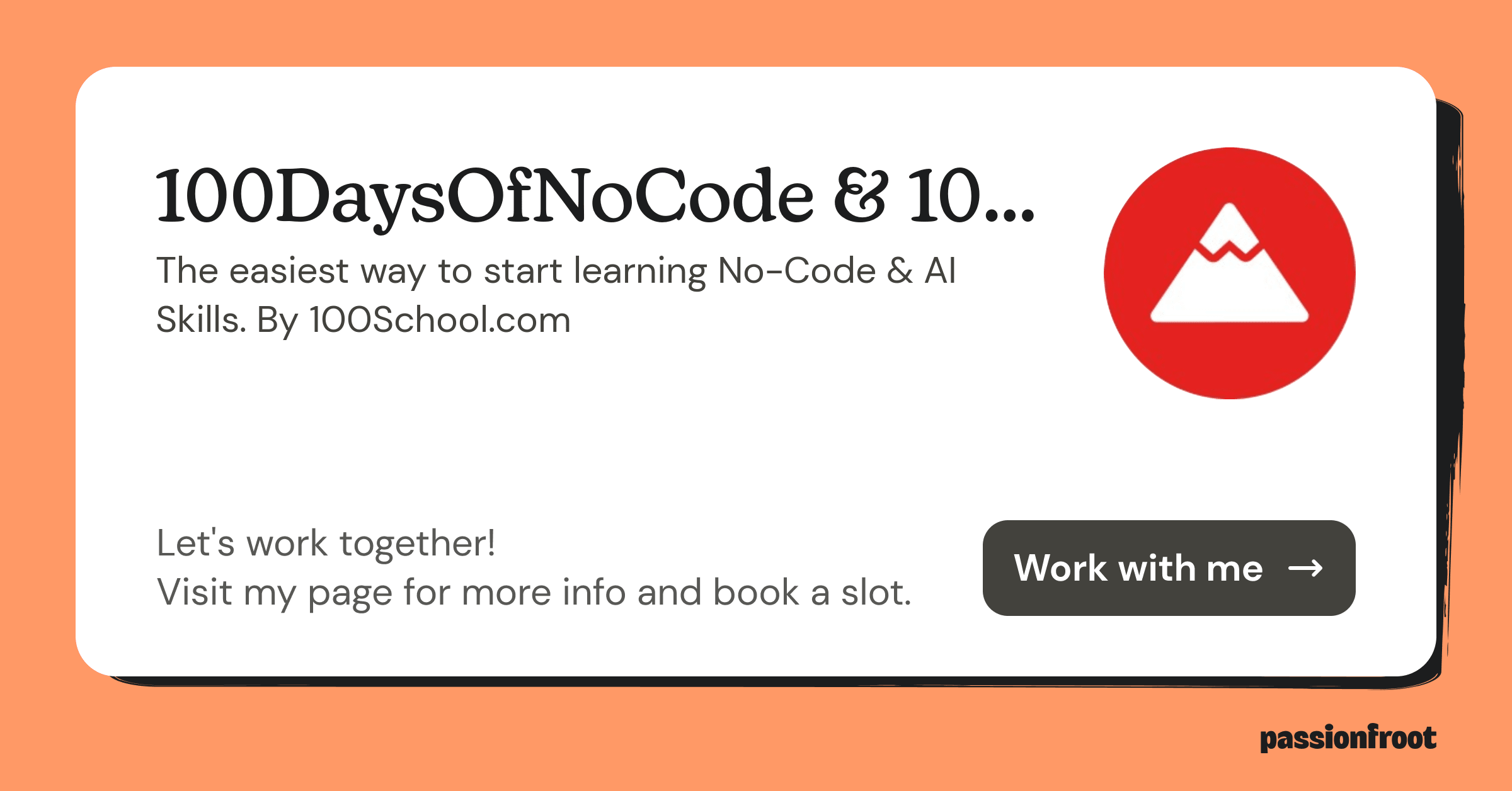 100DaysOfNoCode & 100DaysOfAI | Passionfroot