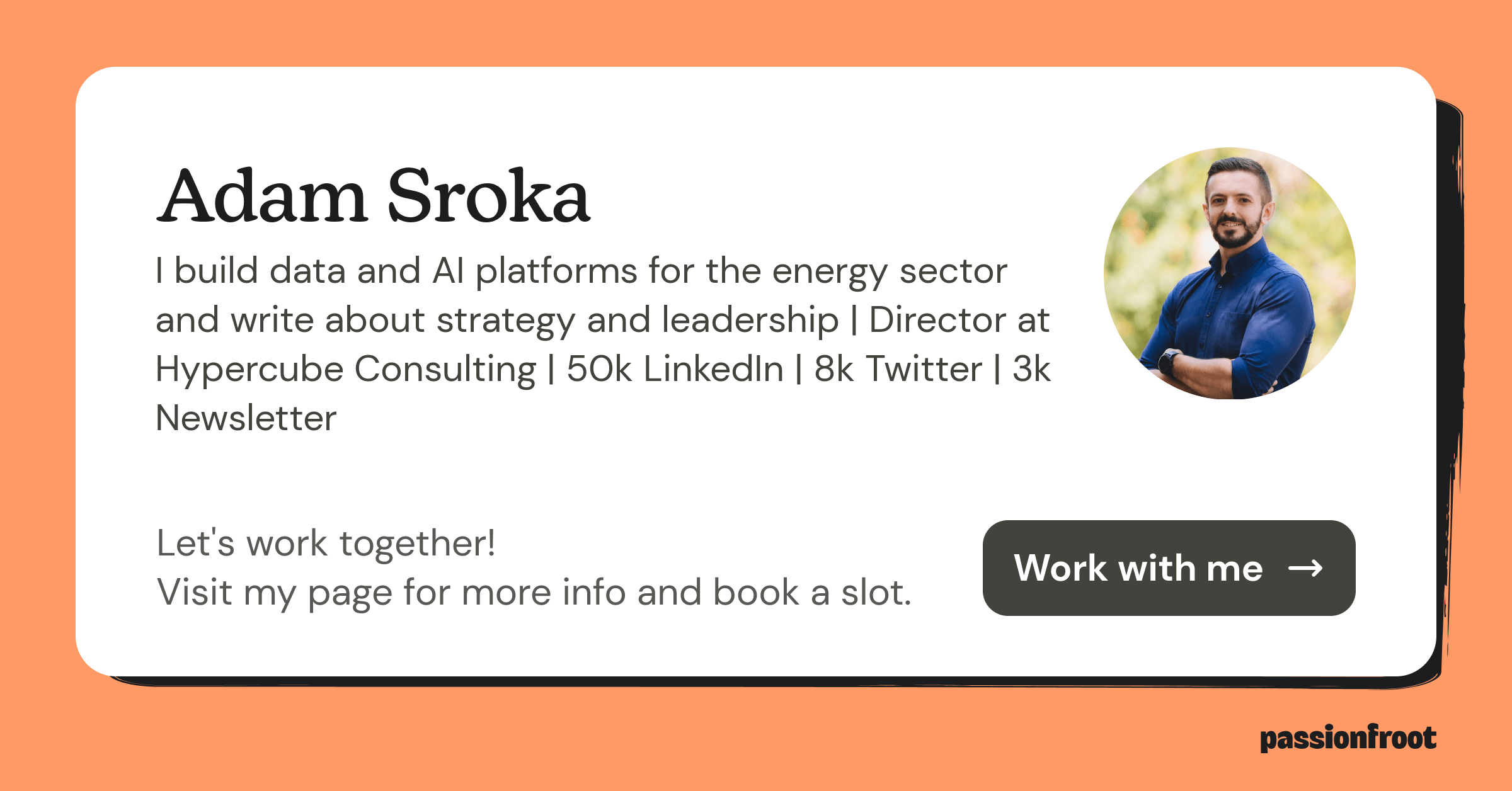 Adam Sroka | Passionfroot