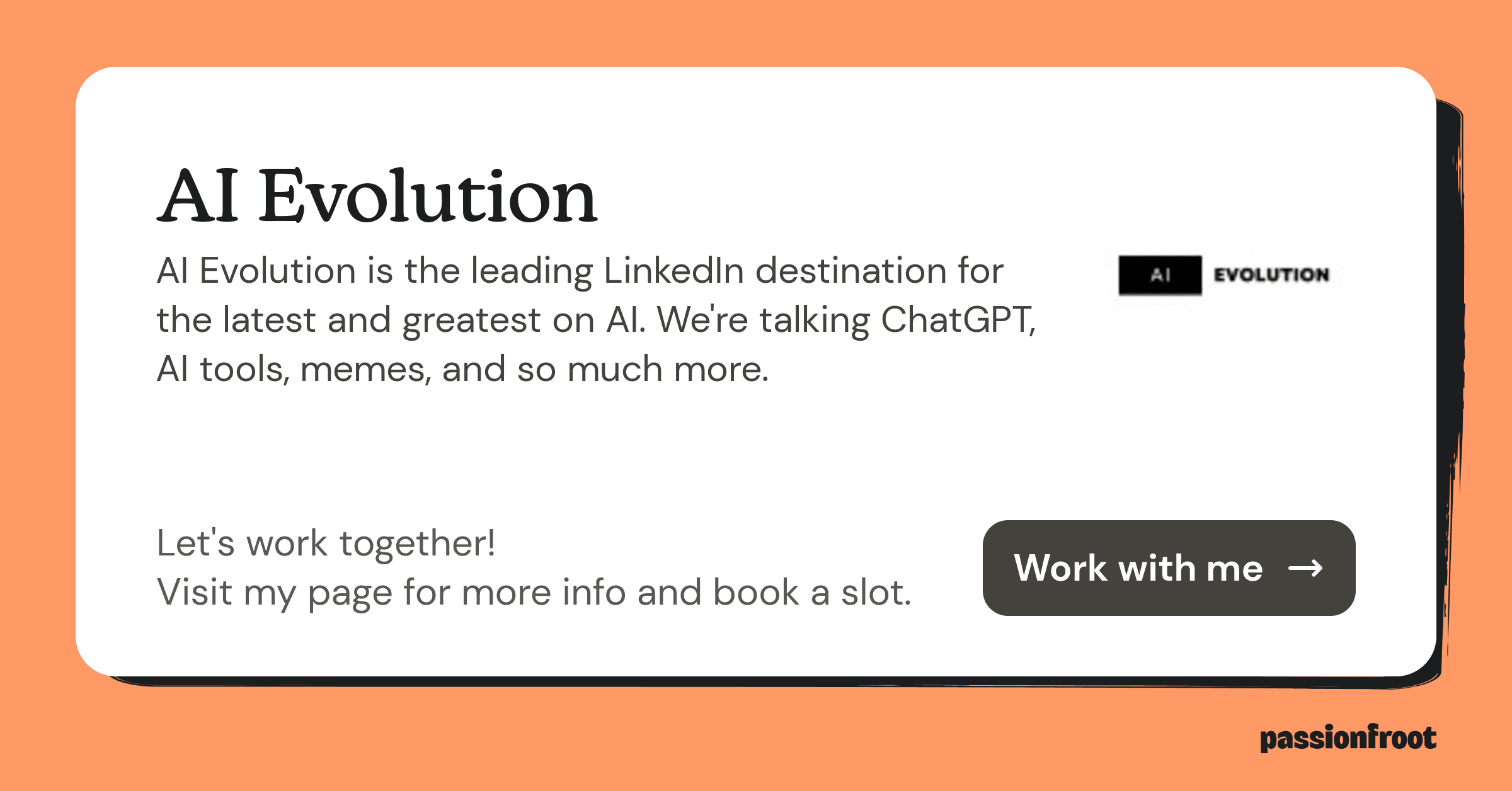 AI Evolution | Passionfroot