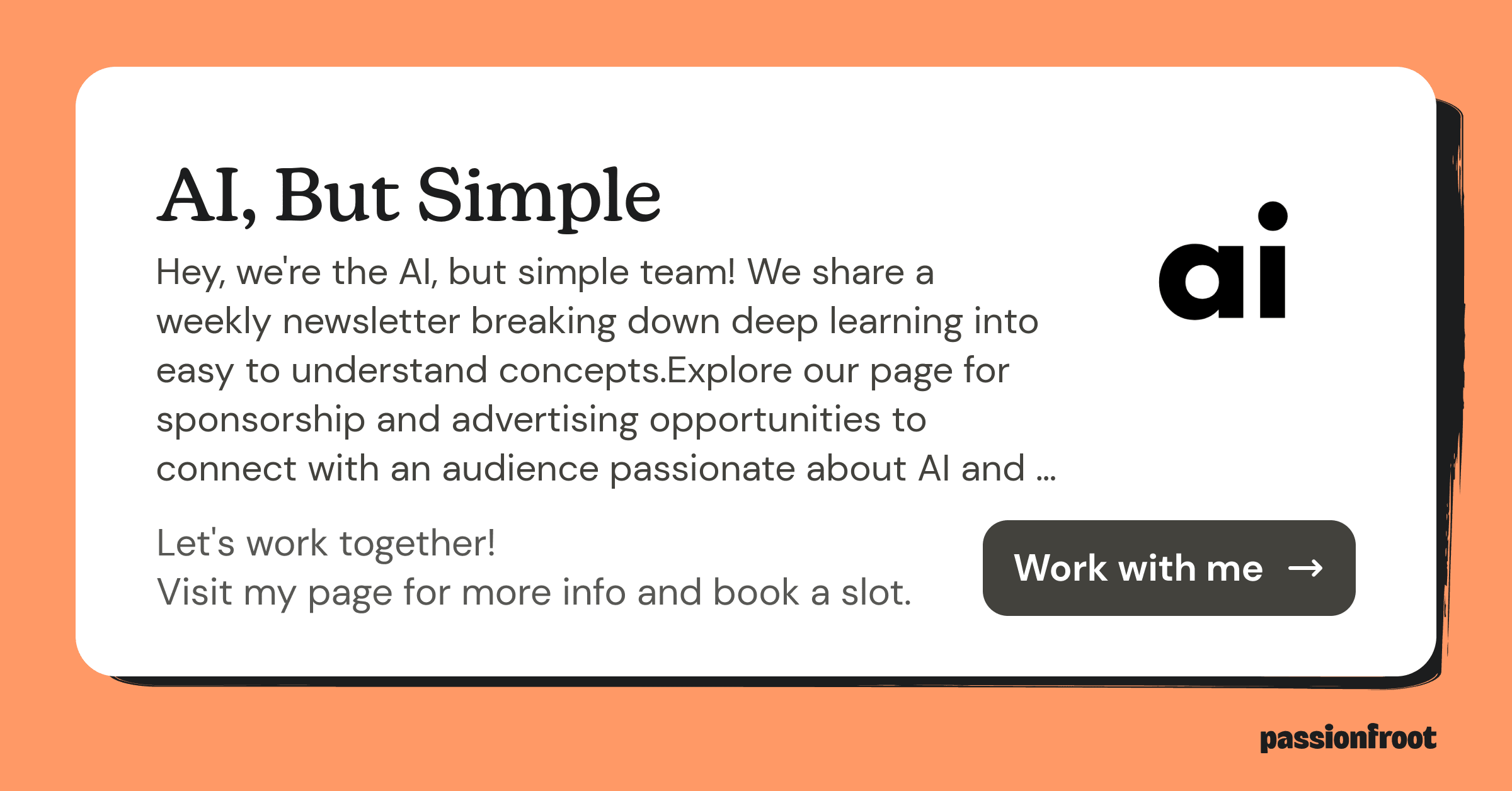 AI, But Simple | Passionfroot