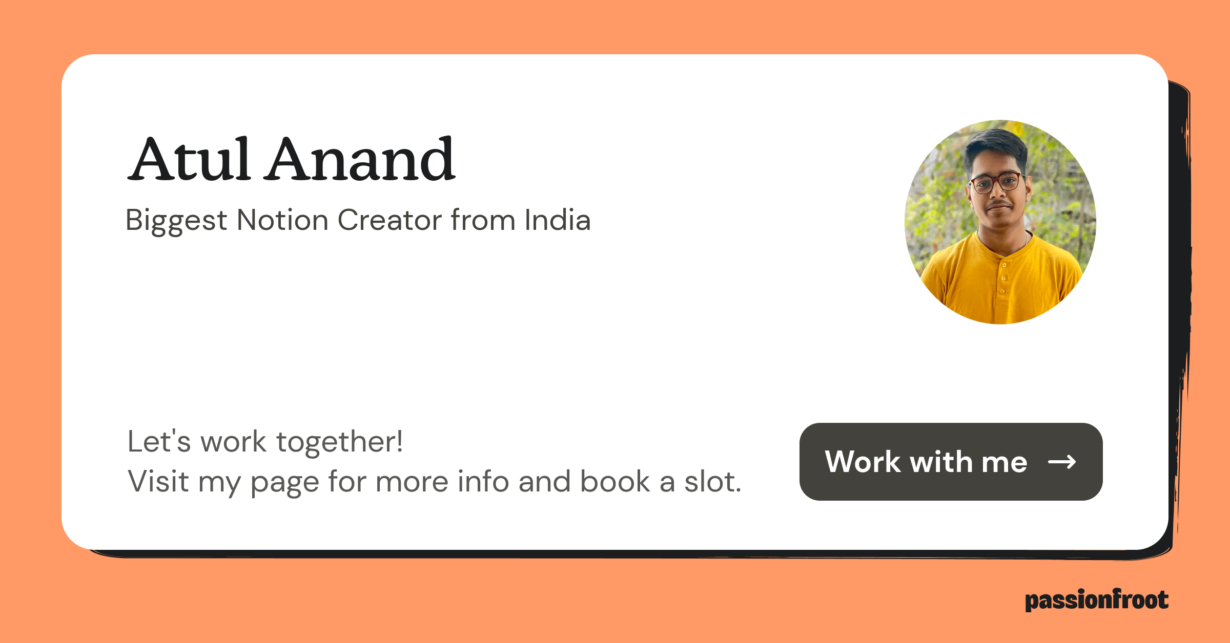 Atul Anand | Passionfroot