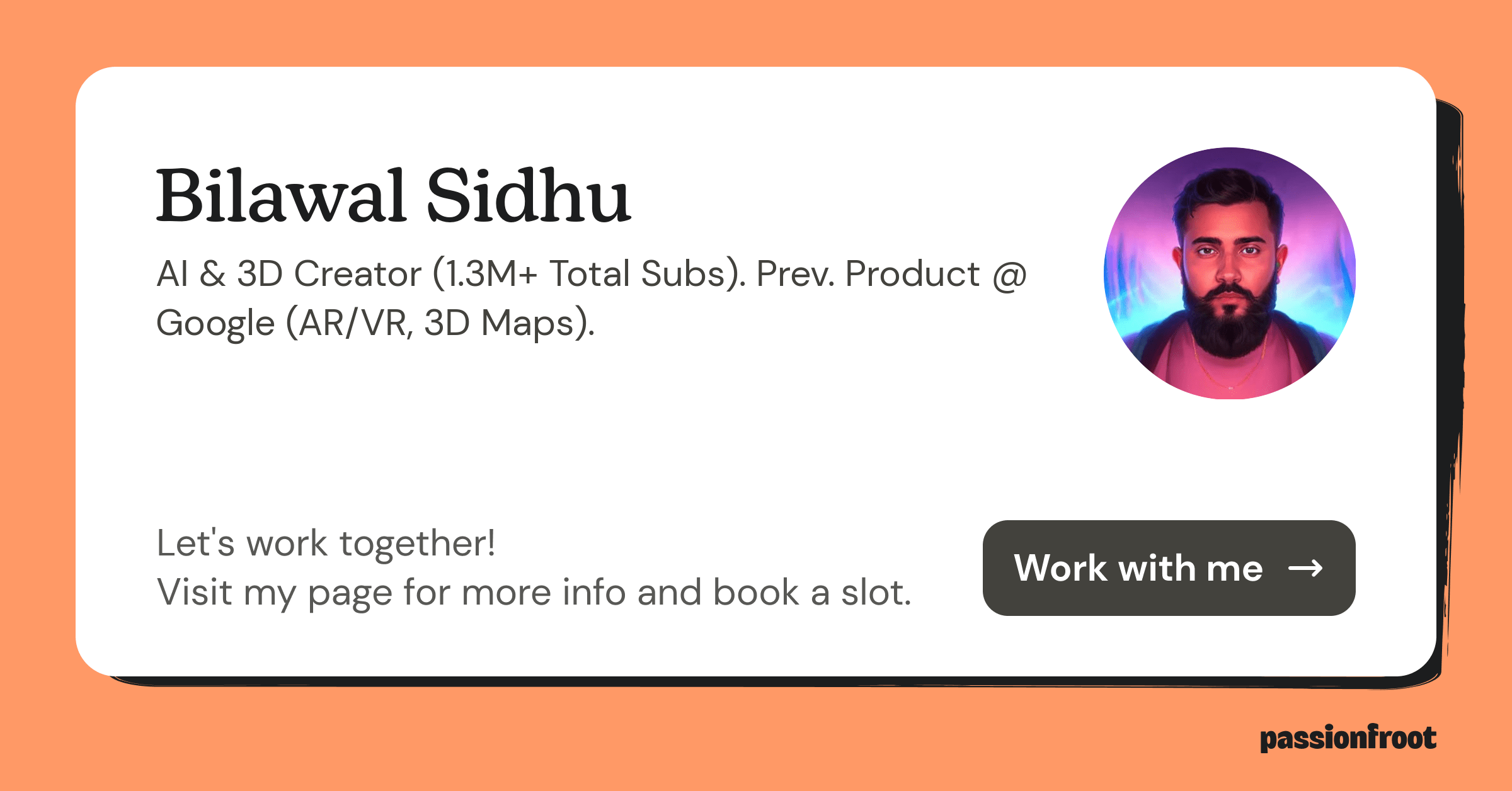 Bilawal Sidhu | Passionfroot Bilawal Sidhu | Passionfroot