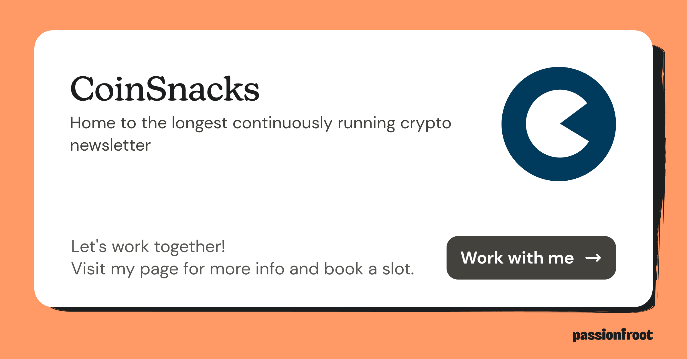 CoinSnacks | Passionfroot