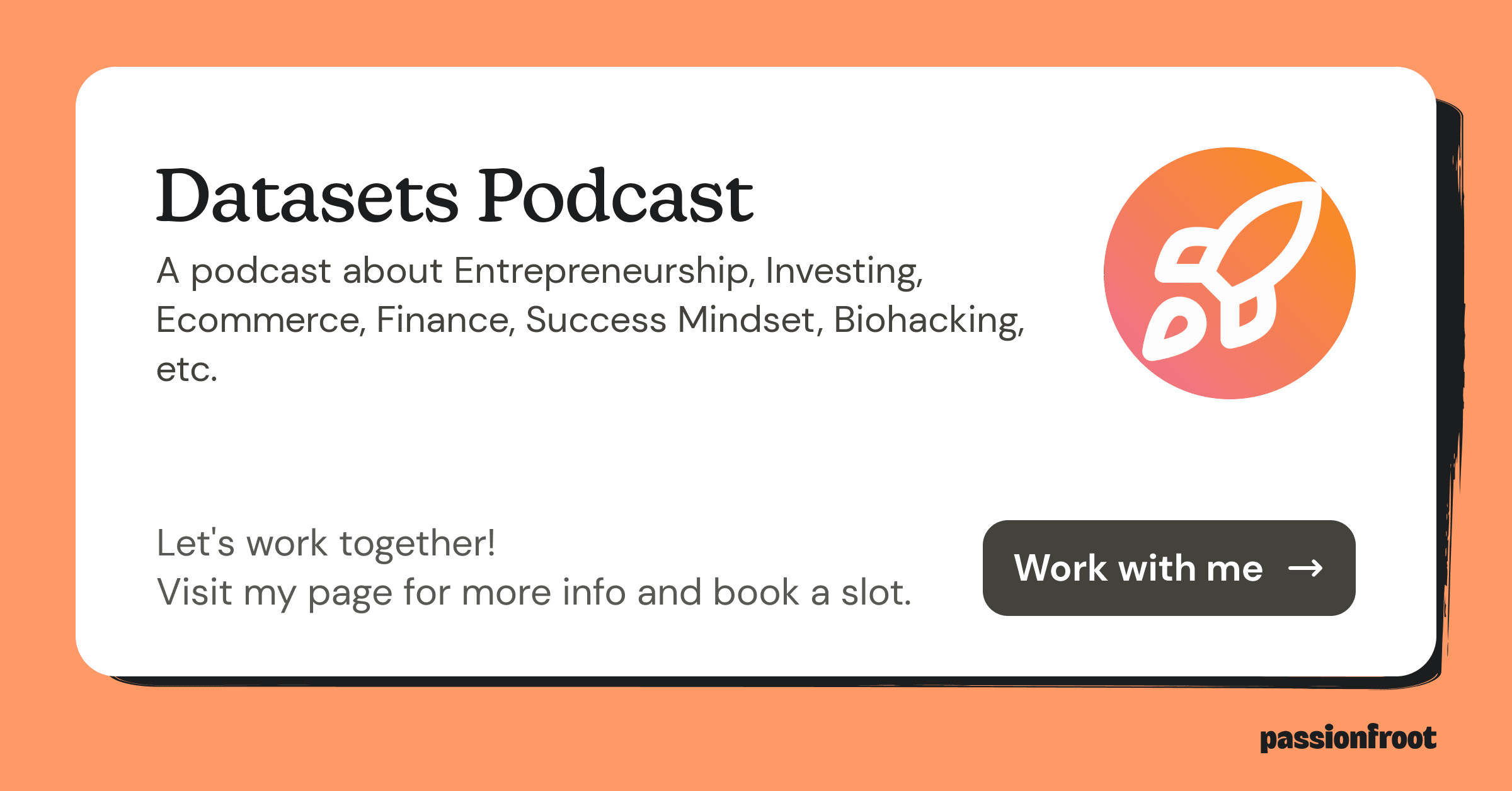 Datasets Podcast | Passionfroot