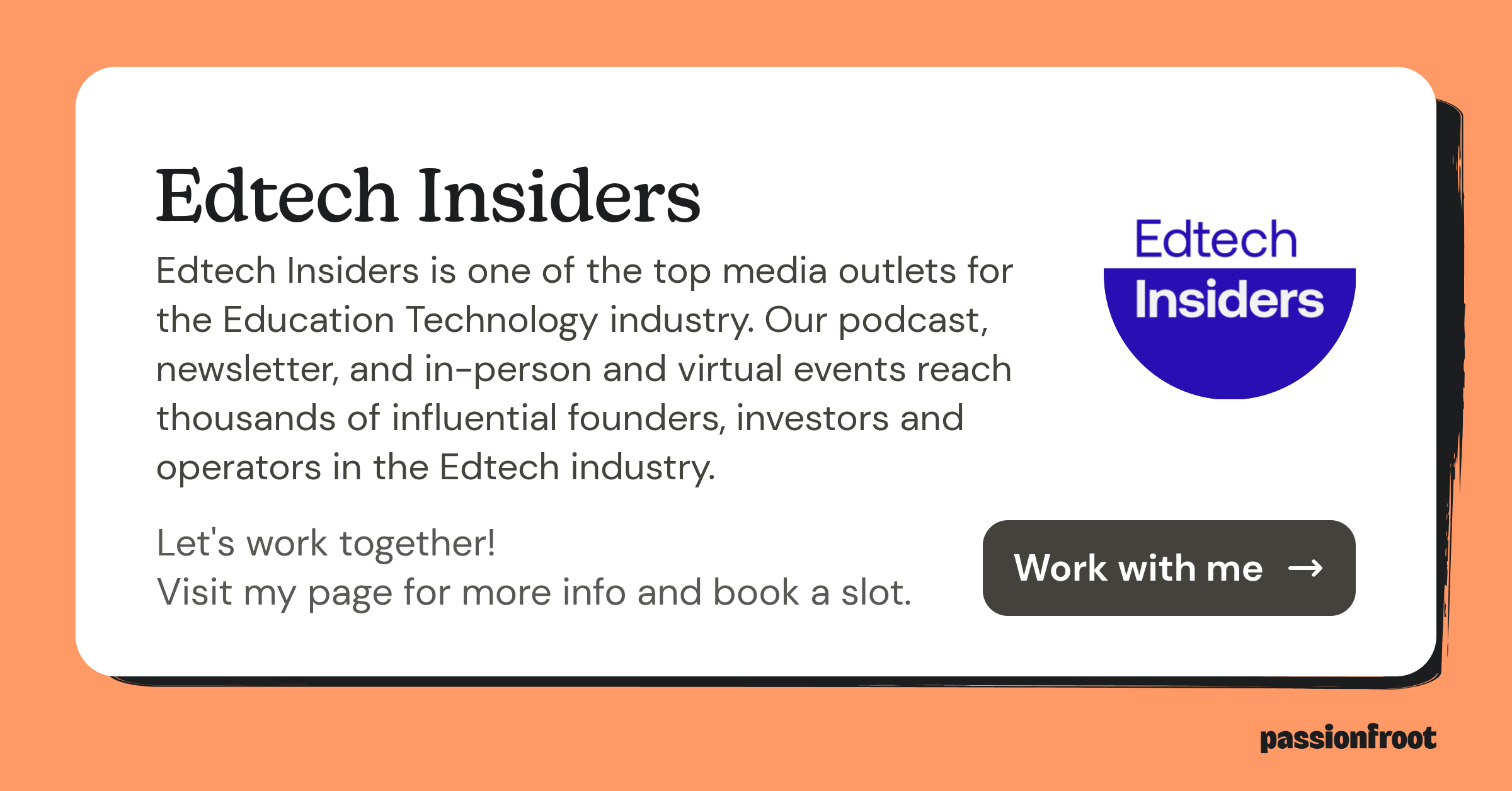 Edtech Insiders | Passionfroot
