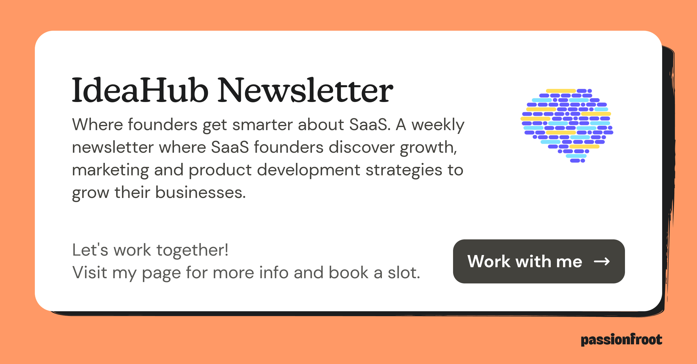 IdeaHub Newsletter | Passionfroot