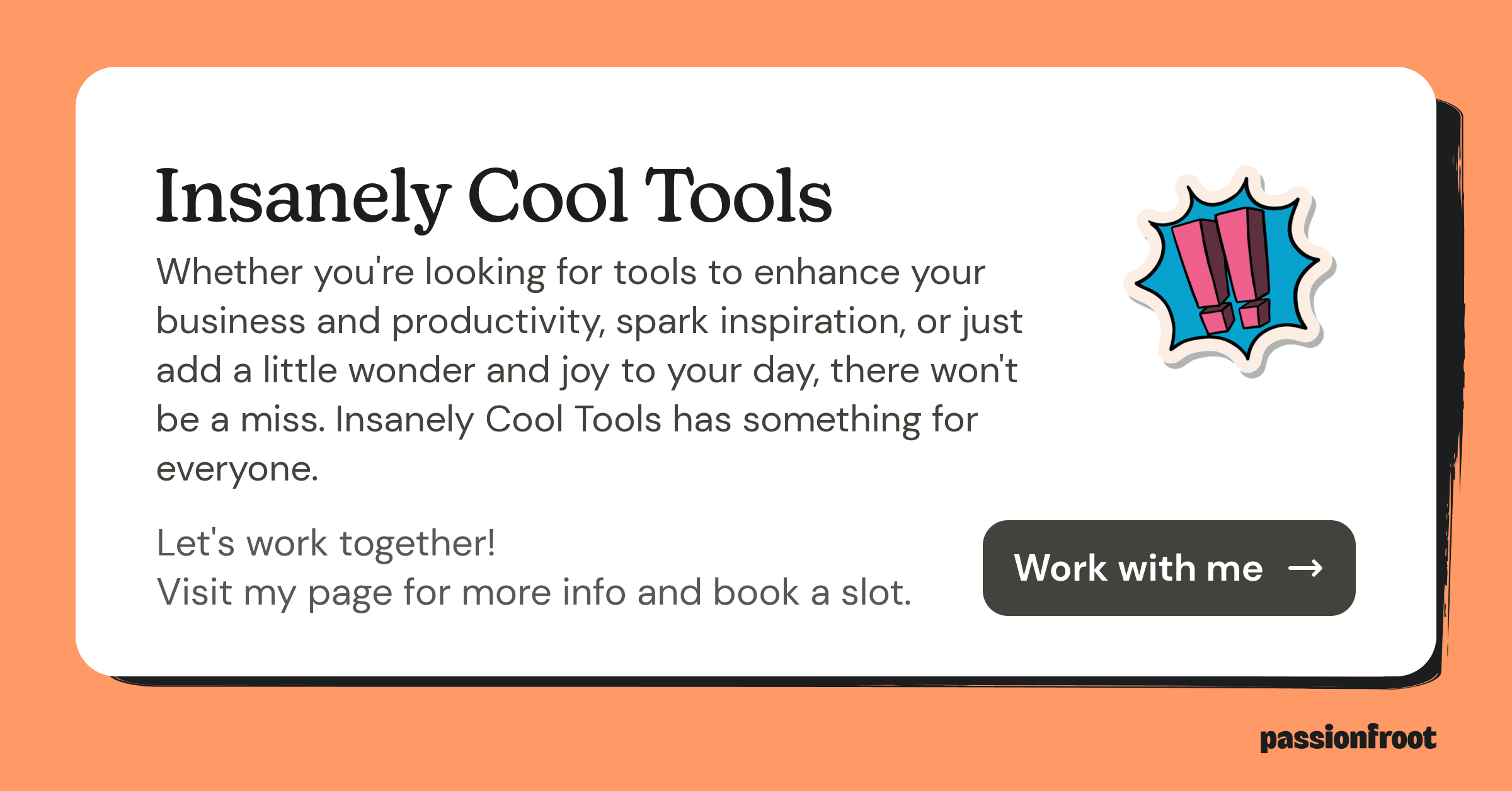 Insanely Cool Tools | Passionfroot