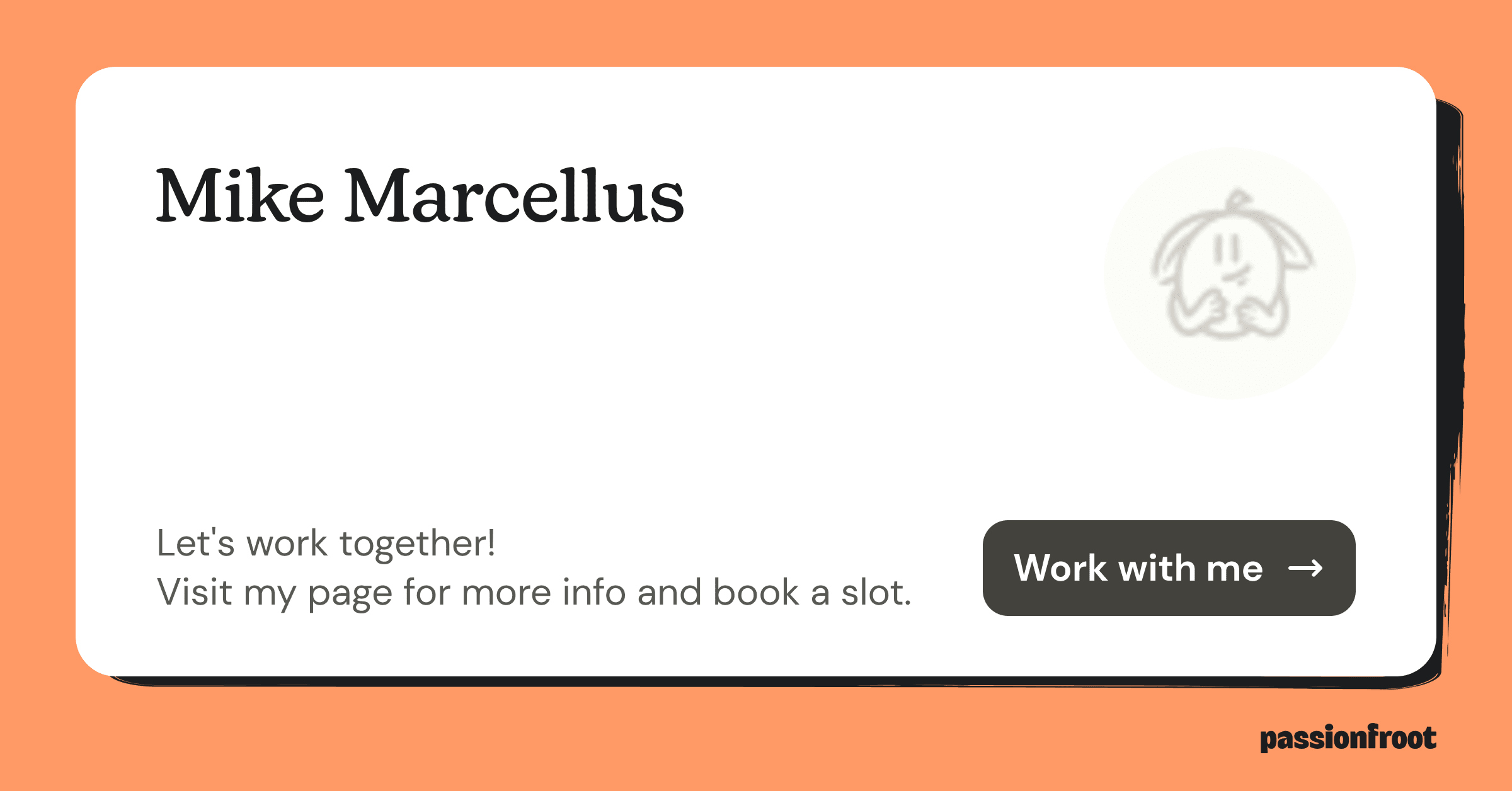 Mike Marcellus | Passionfroot