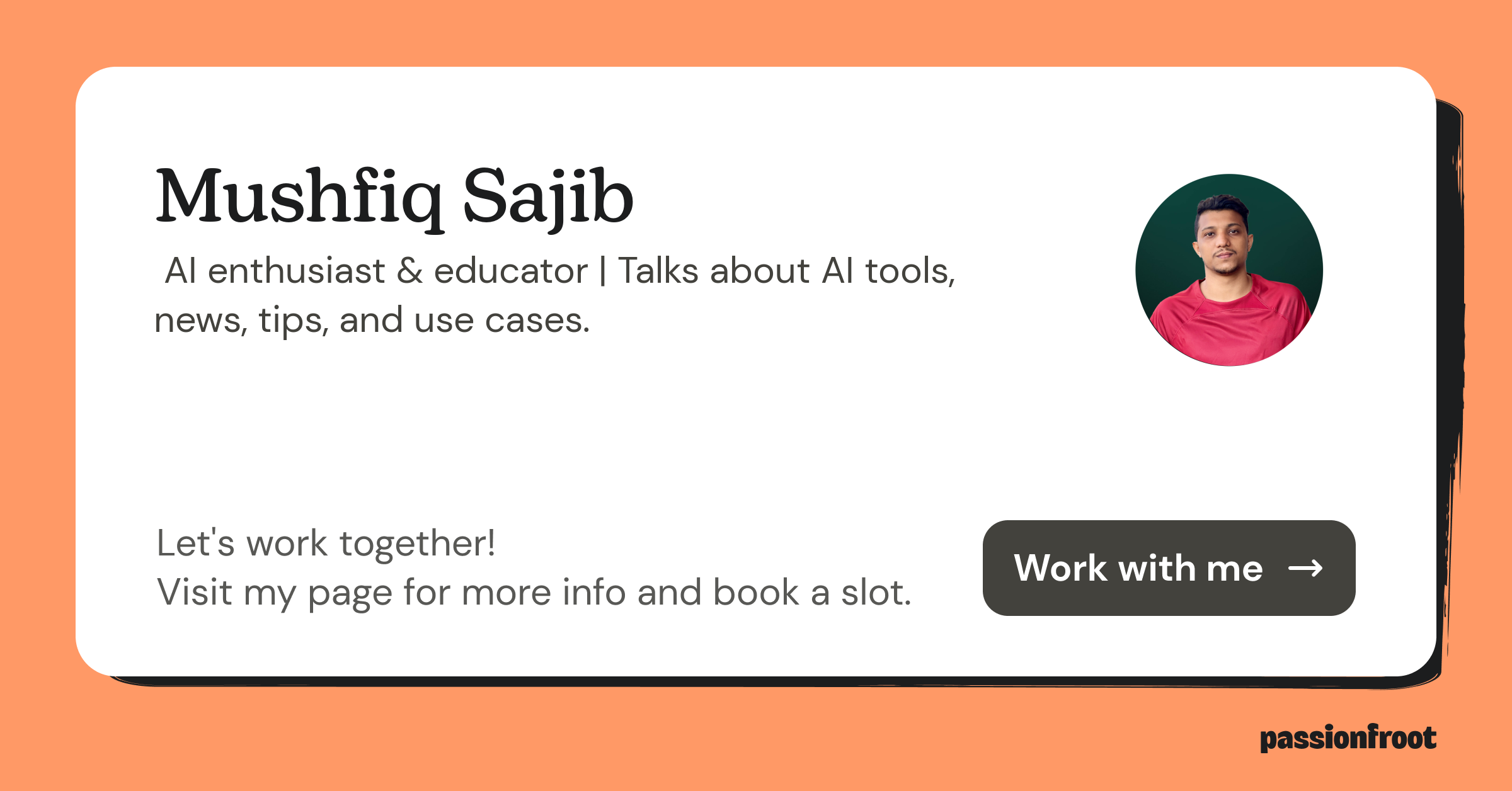 Mushfiq Sajib | Passionfroot