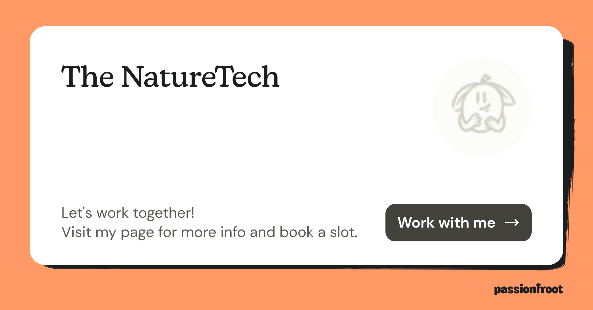 The NatureTech | Passionfroot