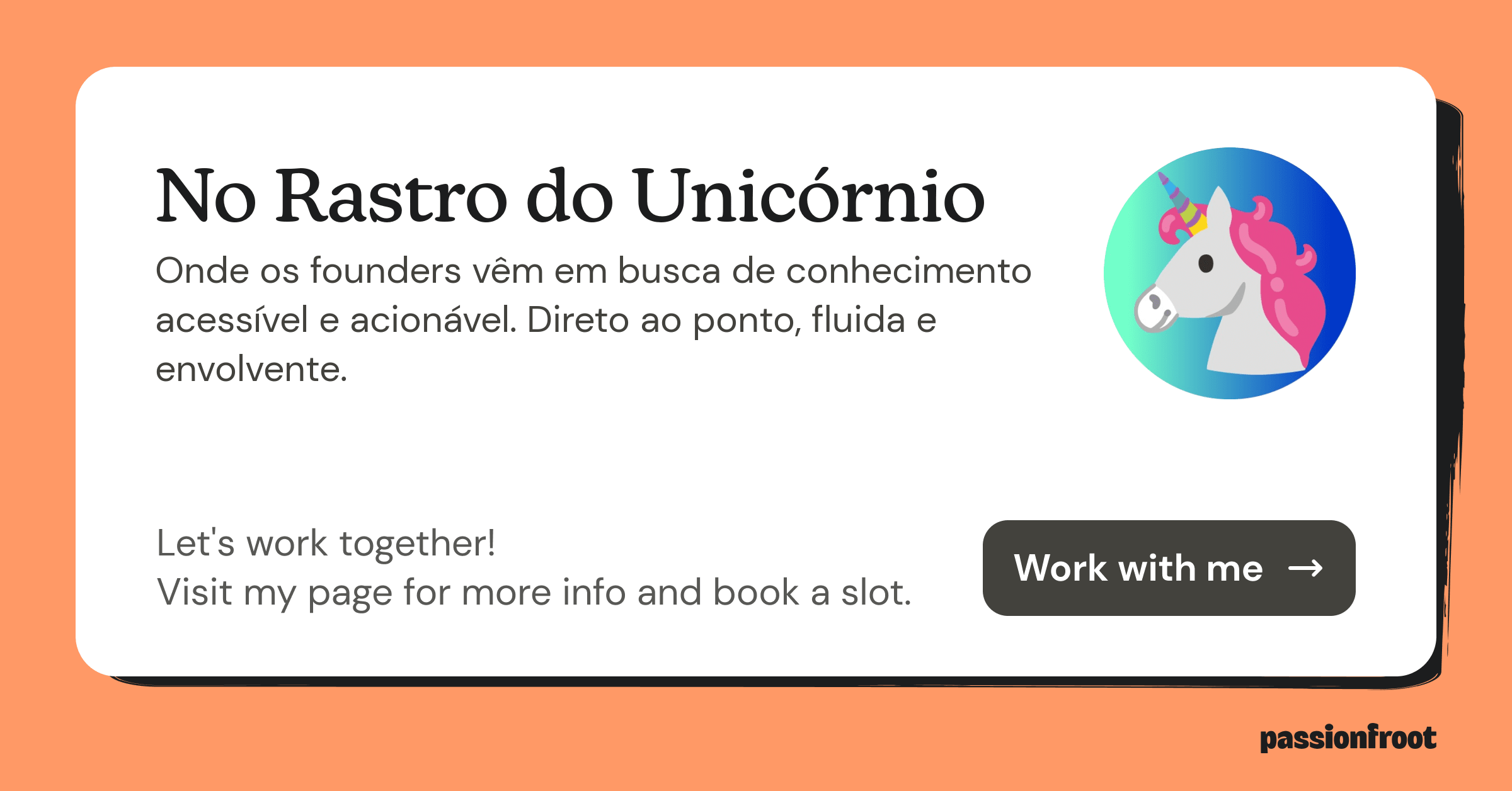 No Rastro do Unicórnio | Passionfroot
