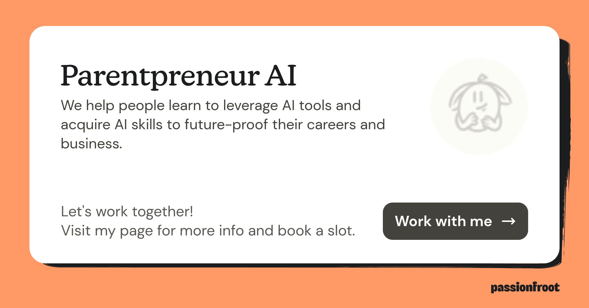 Parentpreneur AI | Passionfroot