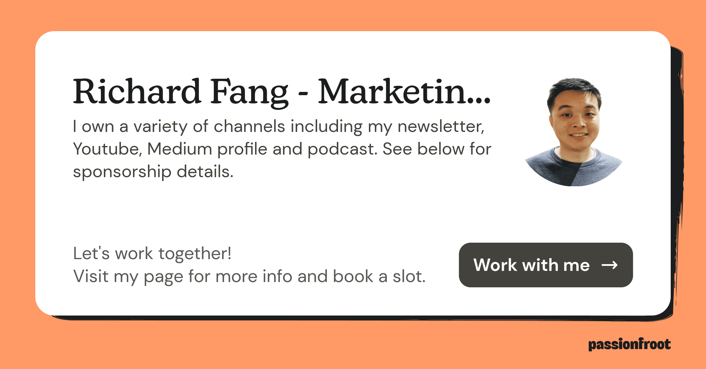 Richard Fang - Marketing and Tech Nerd | Passionfroot