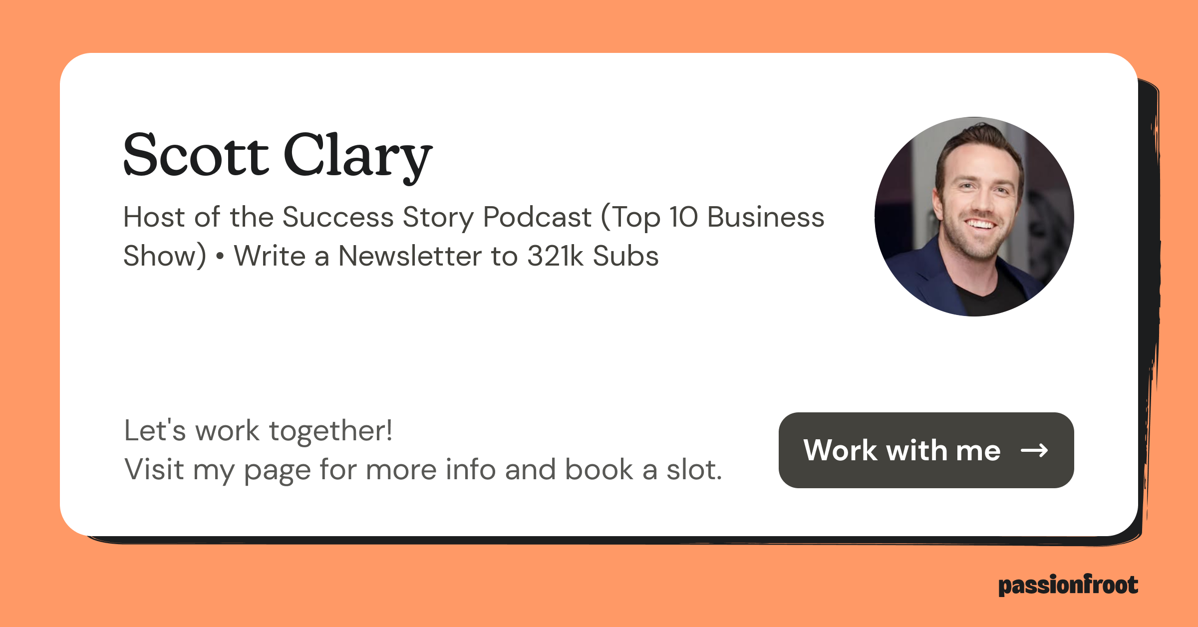 Scott Clary | Passionfroot