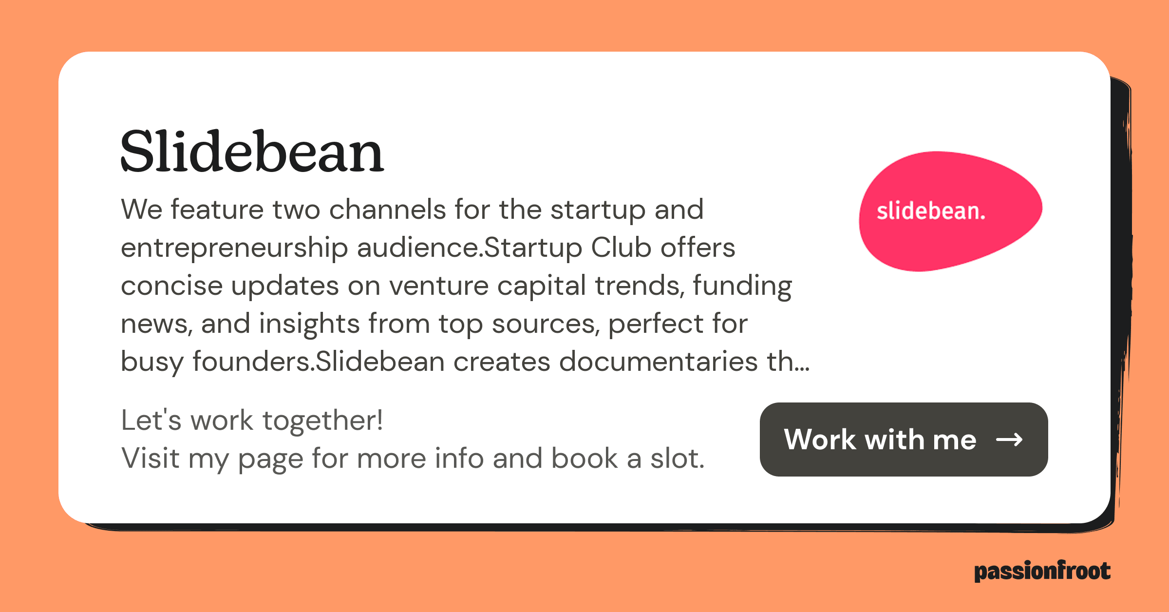 Slidebean | Passionfroot