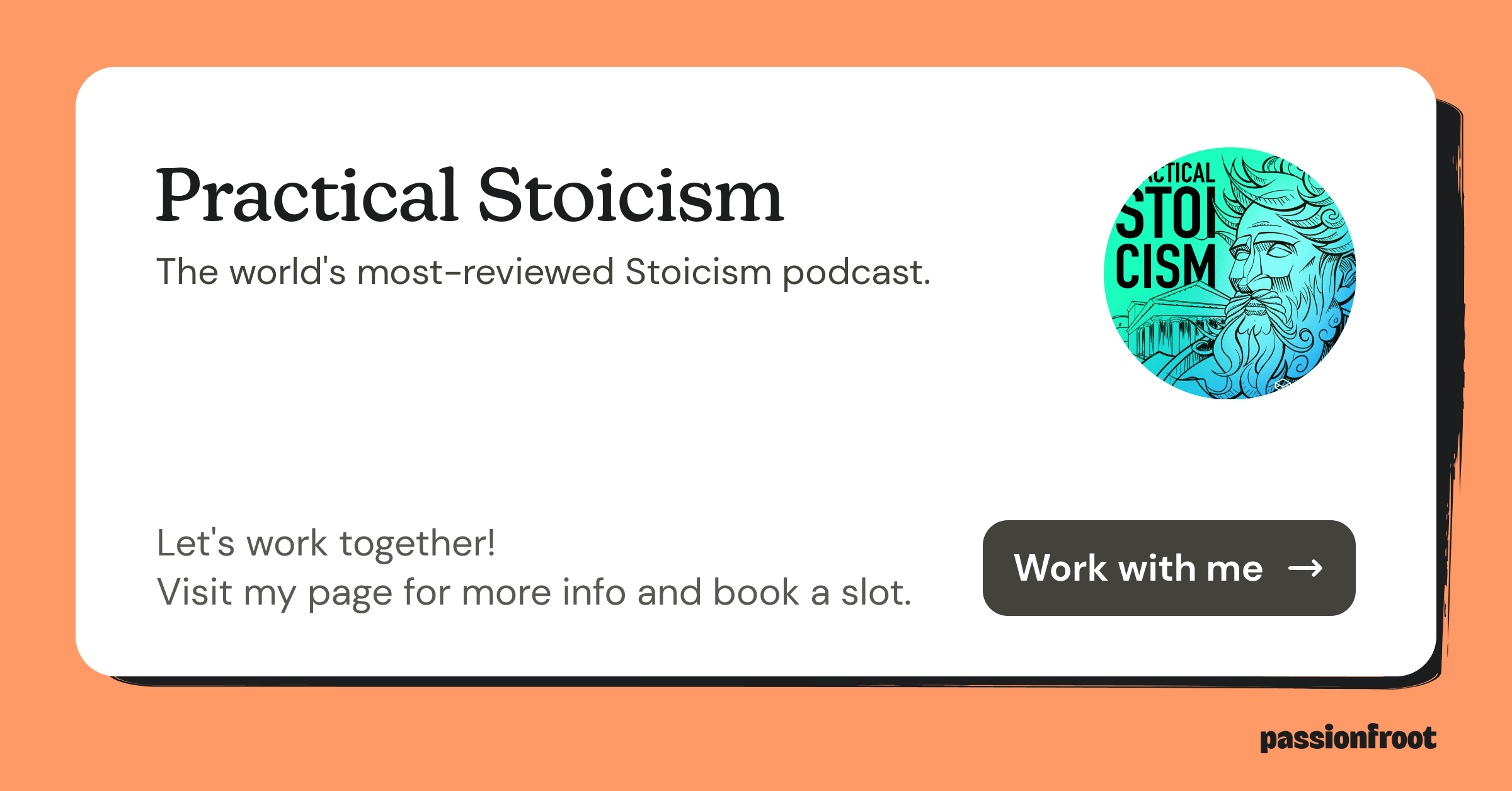 Practical Stoicism | Passionfroot
