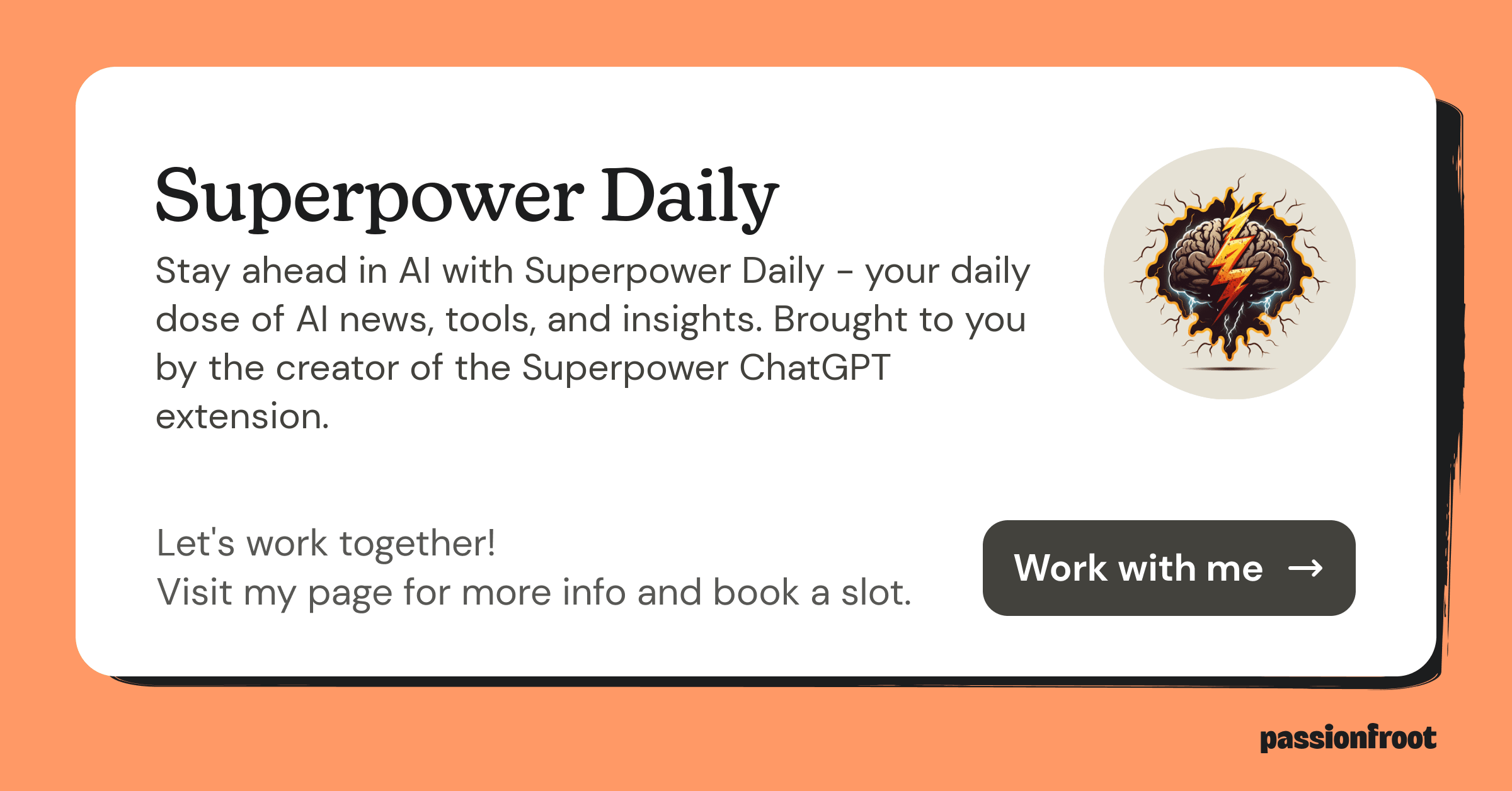 Superpower Daily | Passionfroot