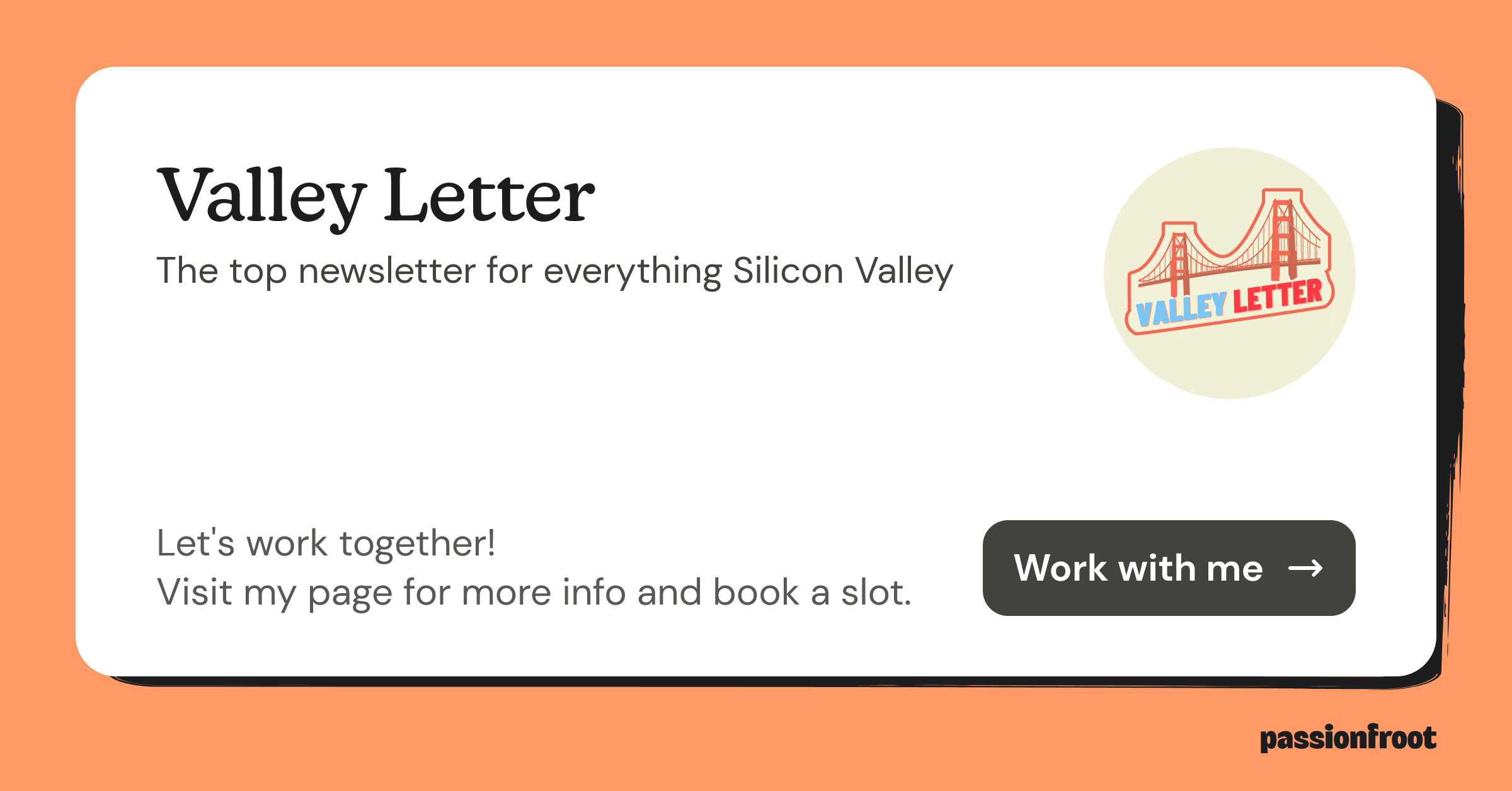 Valley Letter | Passionfroot
